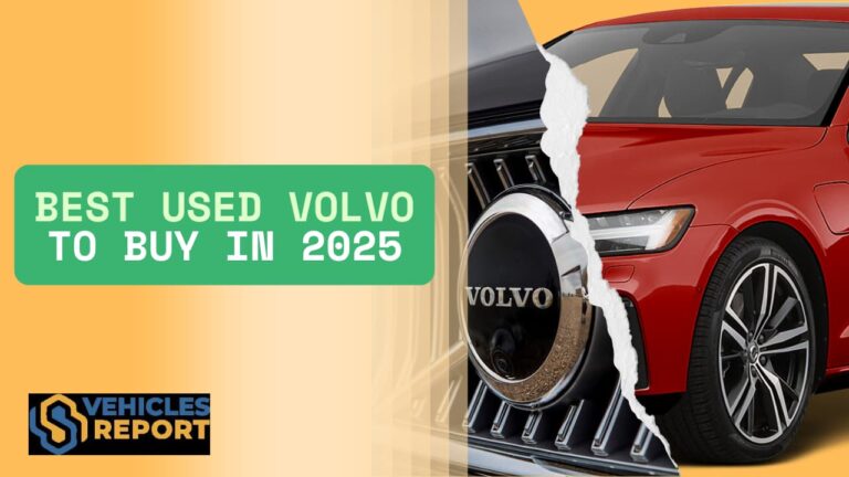 Top 7 Reliable Volvo cars of All Time: A Volvo Reliability Guide